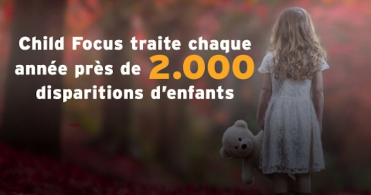 Child Focus lance une application pour retrouver les enfants disparus ...